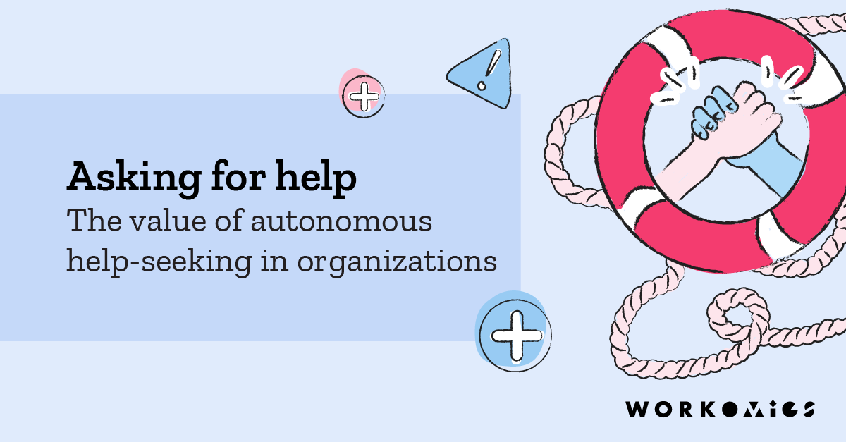 Asking for Help • Workomics